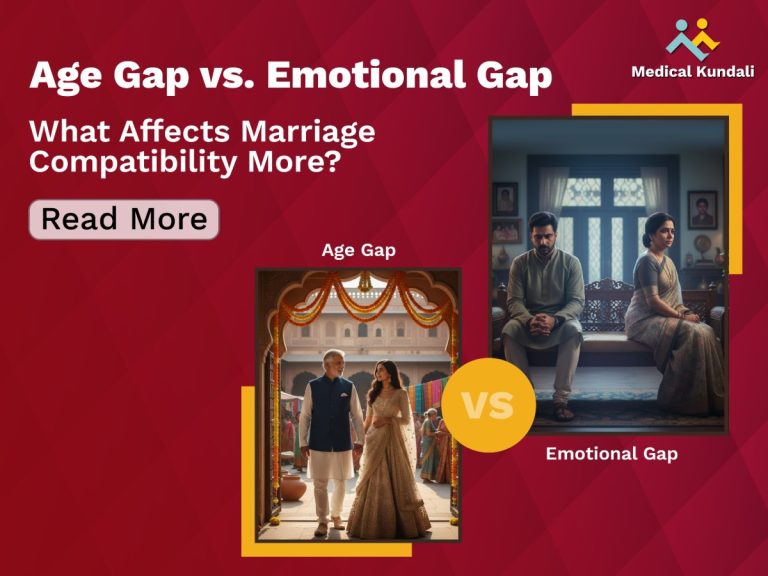 Age Gap vs Emotional Gap: What Affects Marriage Compatibility More?